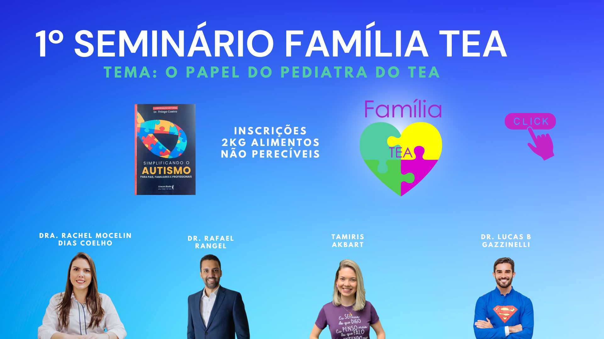 1º SEMINÁRIO FAMÍLIA TEA - Família Tea